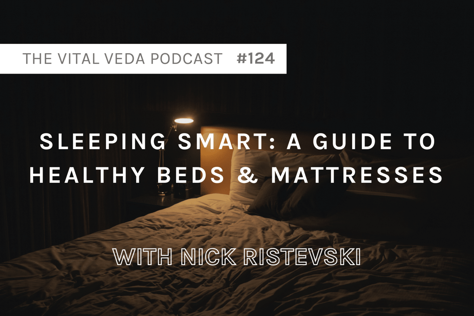 Sleeping Smart: A Guide to Healthy Beds & Mattresses | Nick Ristevski ...